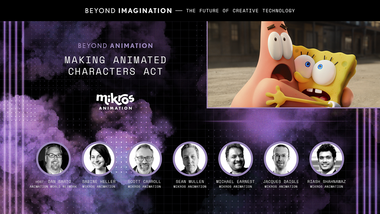 BEYOND ANIMATION: MAKING ANIMATED CHARACTERS ACT - Mikros Animation