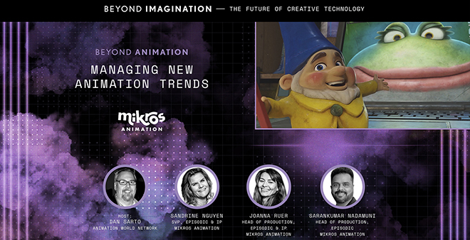 BEYOND ANIMATION: MANAGING NEW ANIMATION TRENDS - Mikros Animation