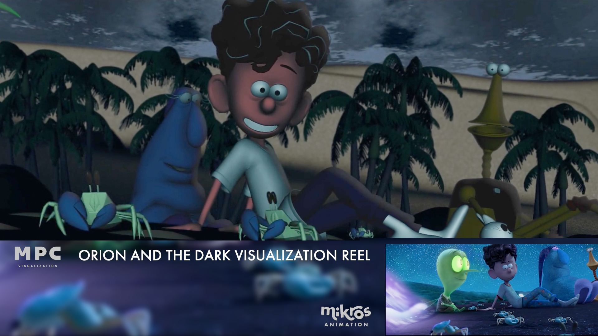 MPC Démo Visualization - Orion and the Dark - Mikros Animation