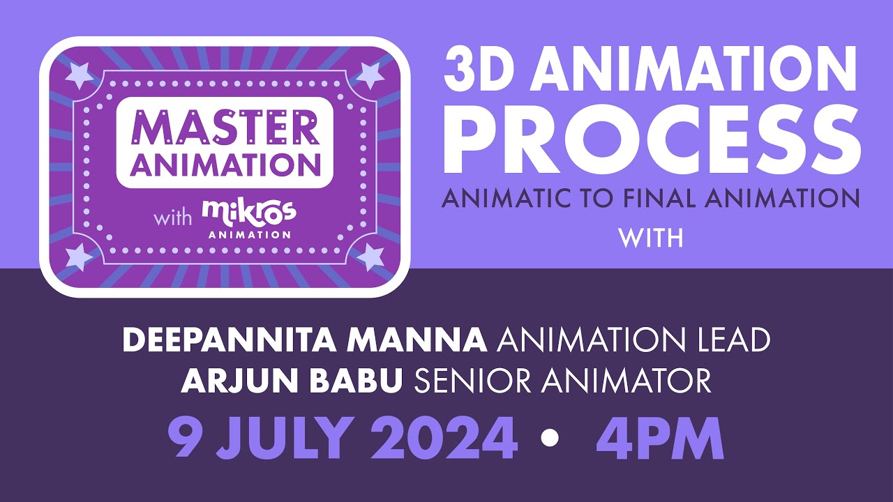 Master Animation with Mikros: Animatic To Final Animation - Mikros ...