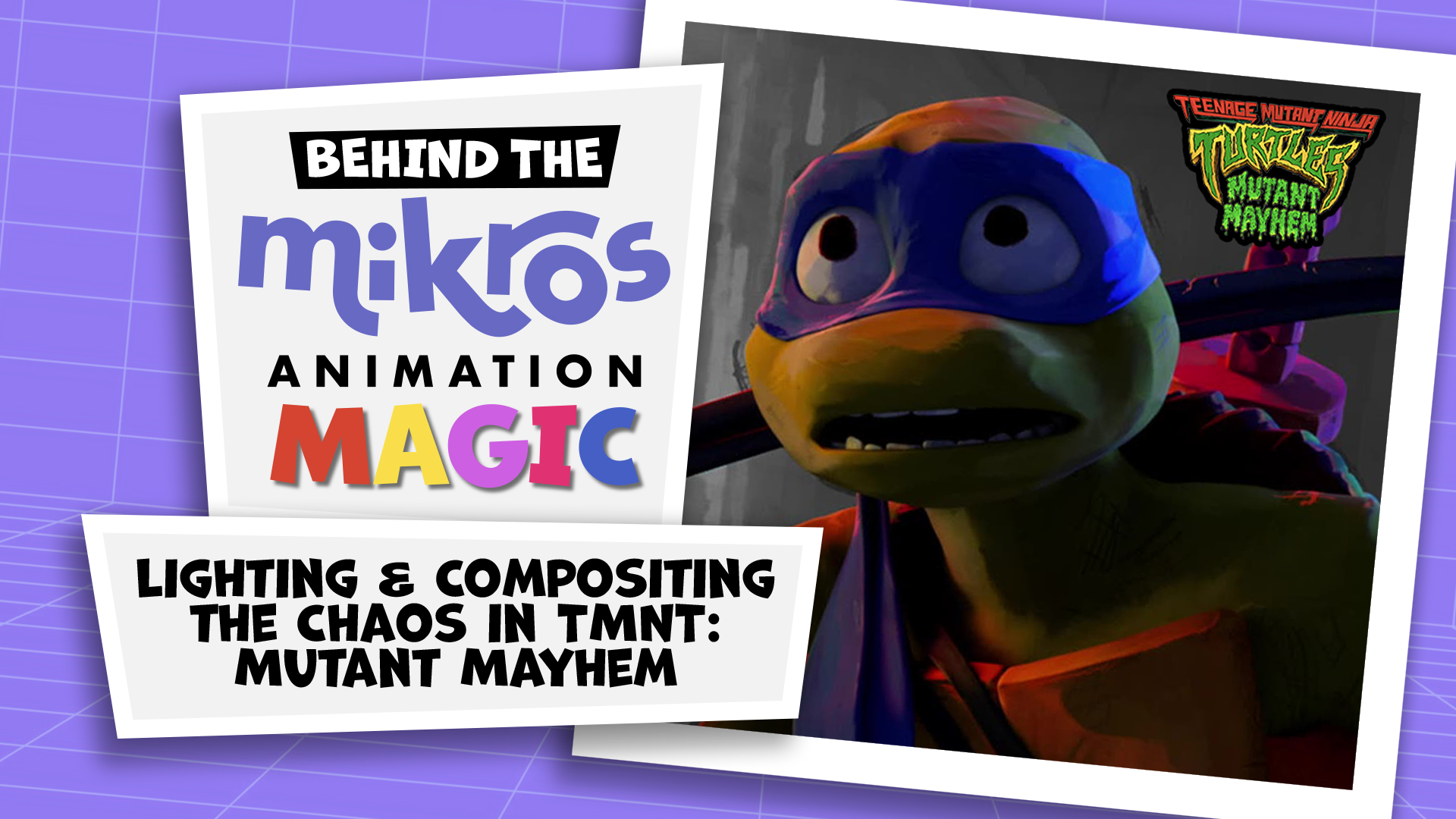 Behind The Mikros Magic - Light&Comp: The Chaos in TMNT: Mutant Mayhem ...